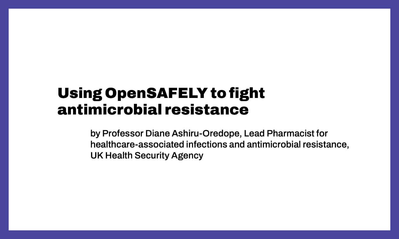 Using OpenSAFELY to fight antimicrobial resistance | Bennett Institute for Applied Data Science